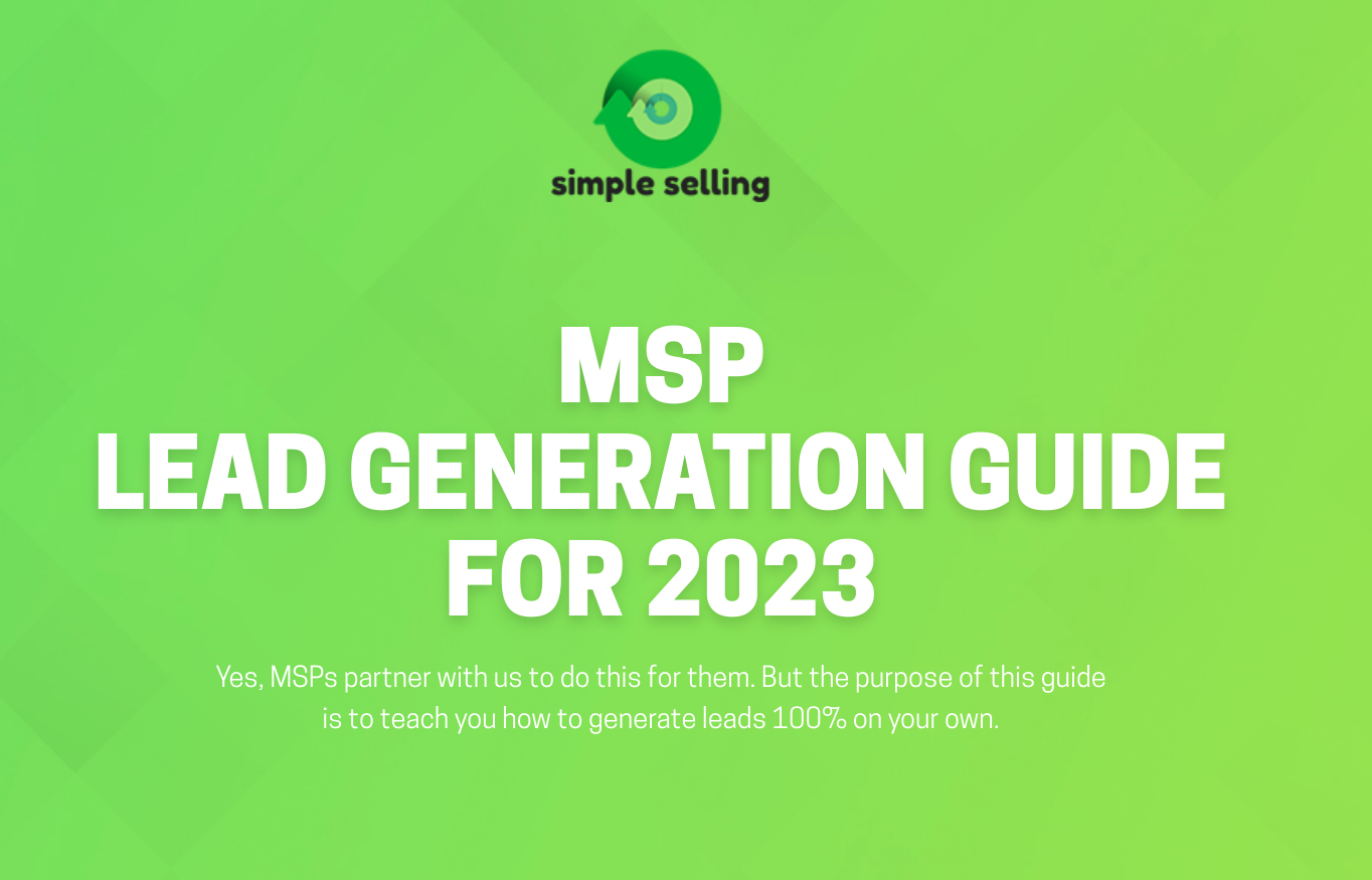 MSP Lead Generation Guide for 2023 MSP Lead Generation Guide for 2023